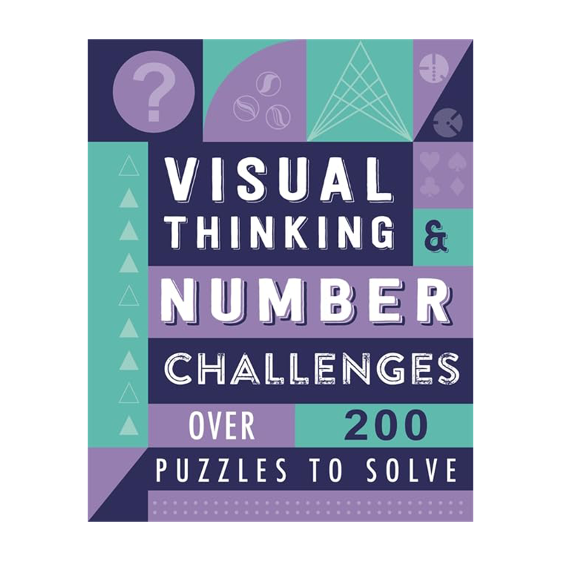 Learning is Fun. GET SMART VISUAL THINKING & NUMBER CHALLENGES